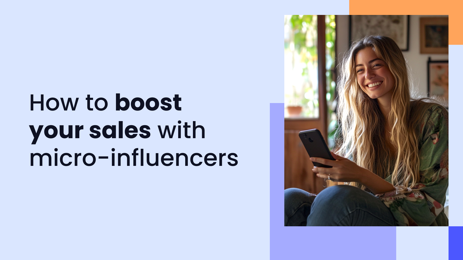 How to leverage micro-influencers to boost your sales - 8fig