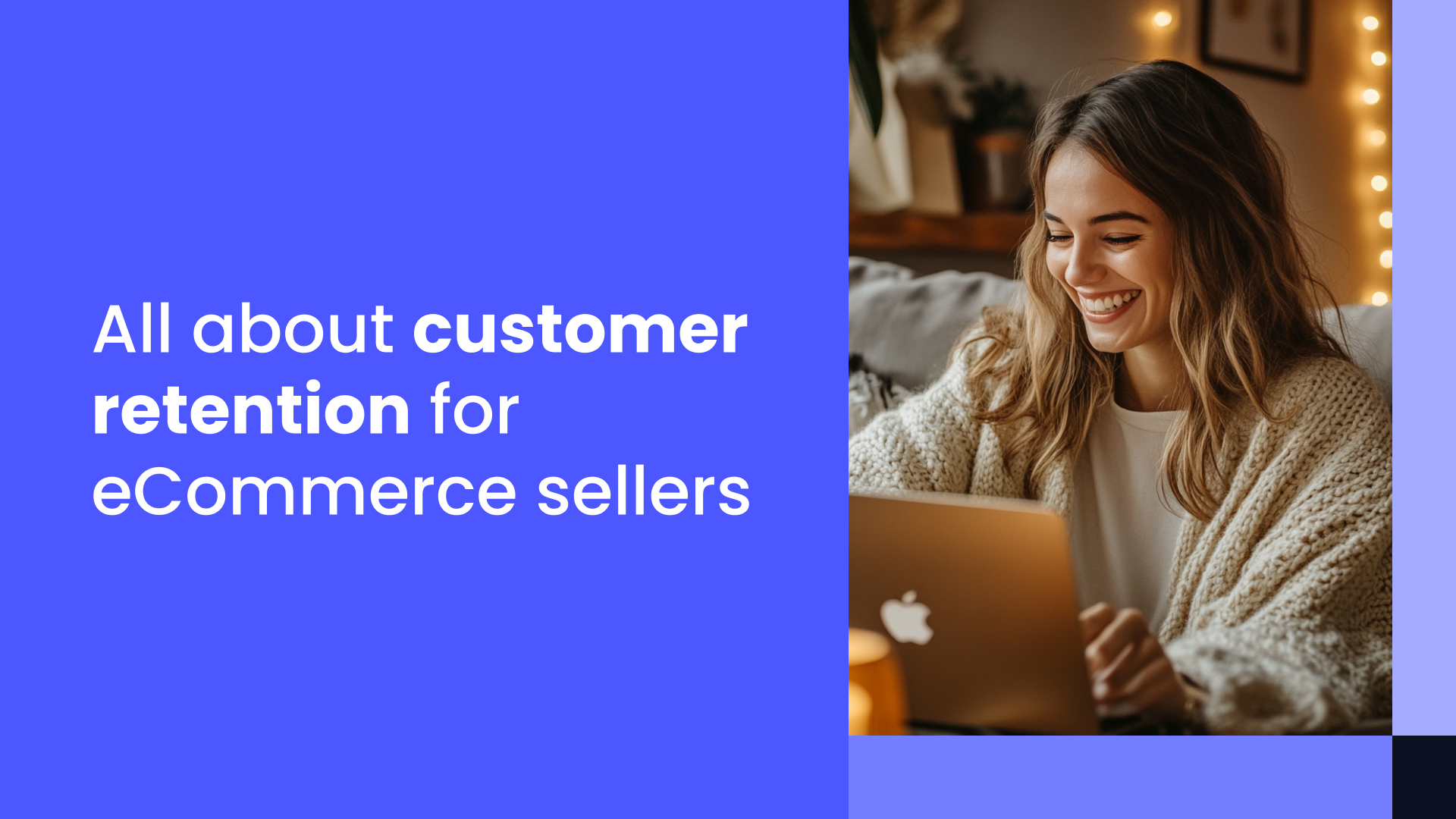 Customer retention for eCommerce sellers - 8fig