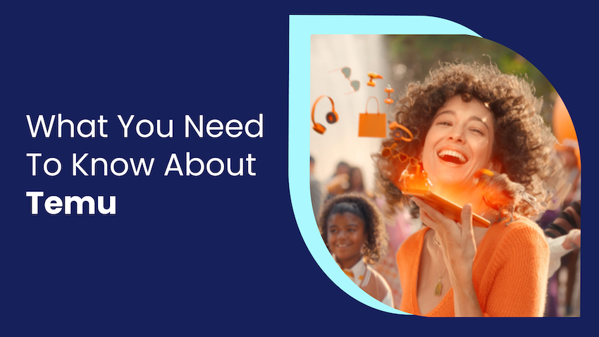 What is temu? Here’s what eCommerce sellers should know - 8fig