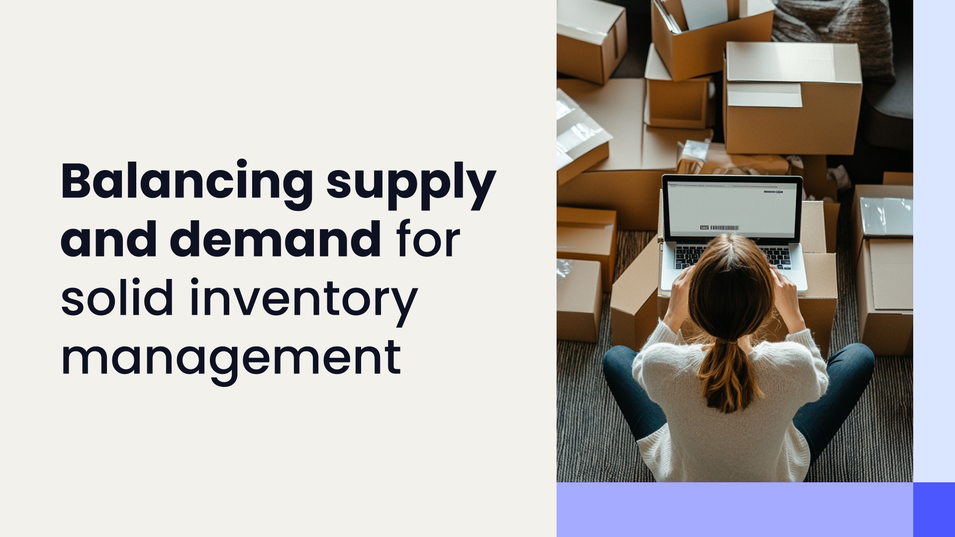 How to balance supply and demand for perfect inventory management - 8fig
