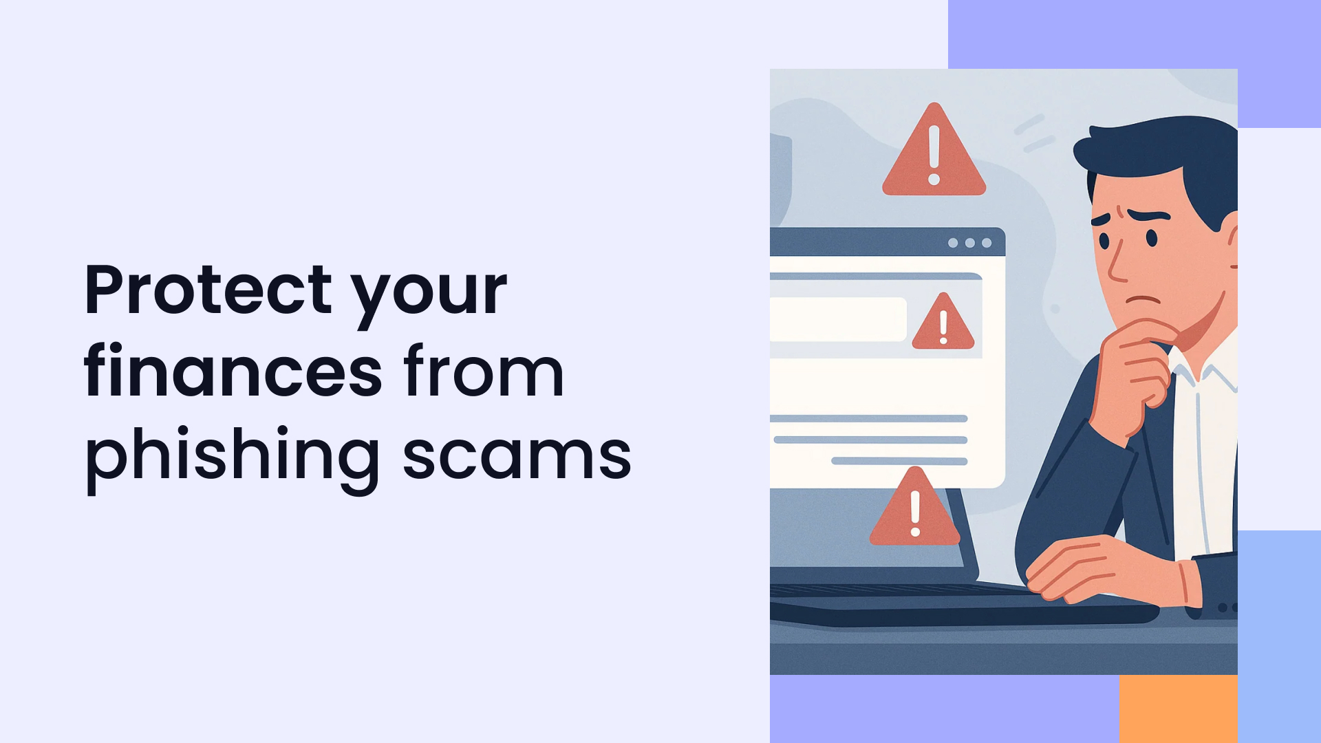 How to spot and stop phishing scams and protect your finances before it ...